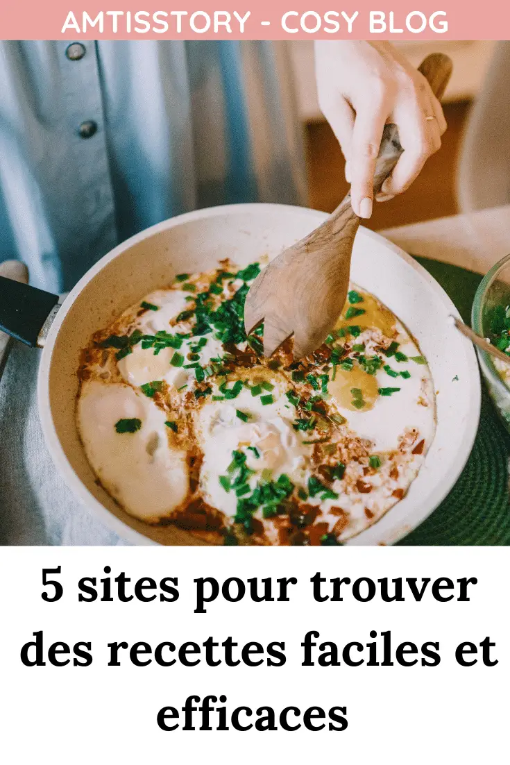 Mes sites préférés pour trouver des recettes de cuisine faciles et ...